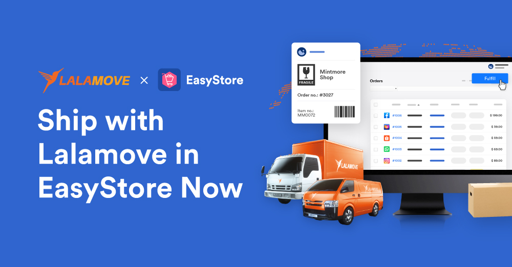 Lalamove x EasyStore